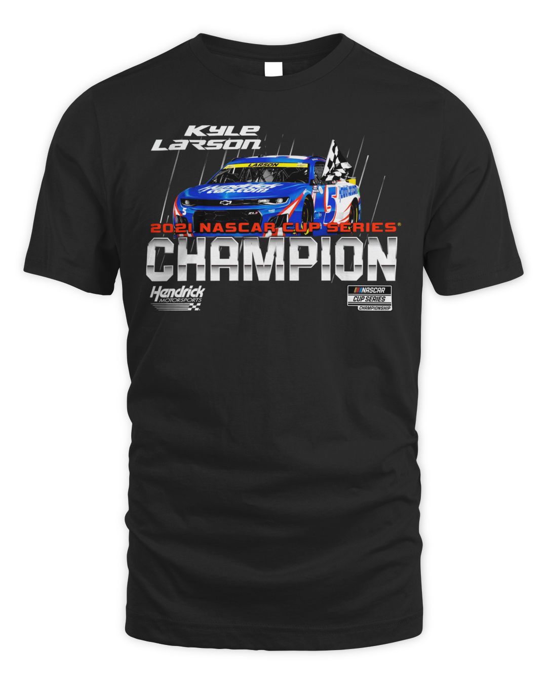 Kyle Larson Hendrick Motorsports 2021 NASCAR Cup Series Champion Shirt ...